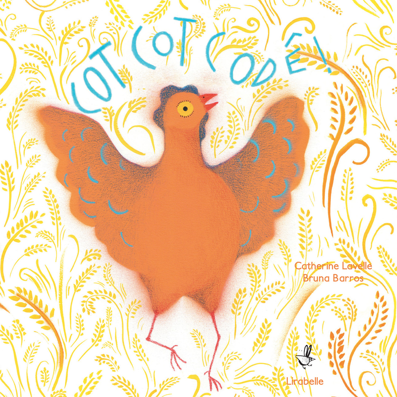 COT COT CODÊ' ! - Lirabelle - Livres, CD, DVD, kamishibaï