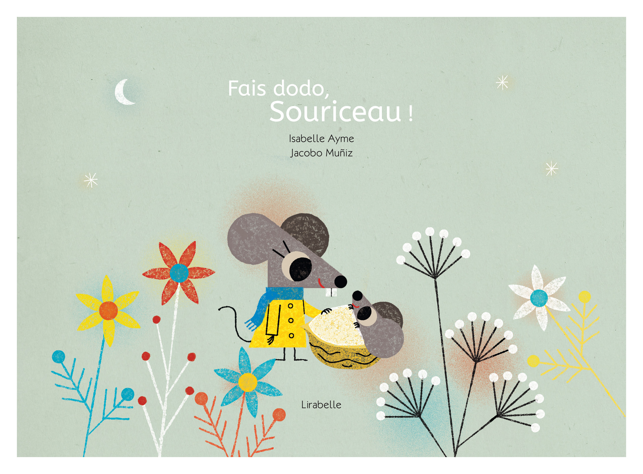 FAIS DODO, SOURICEAU ! (KAMISHIBAÏ) - Lirabelle - Livres, CD, DVD ...